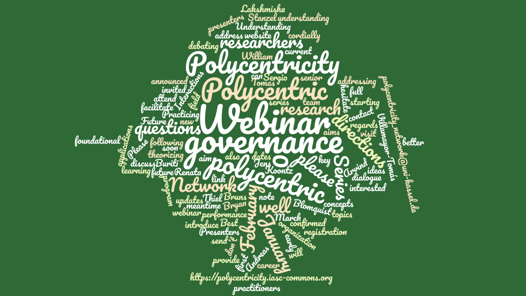Webinar Series on Polycentric Governance * Polycentricity Network